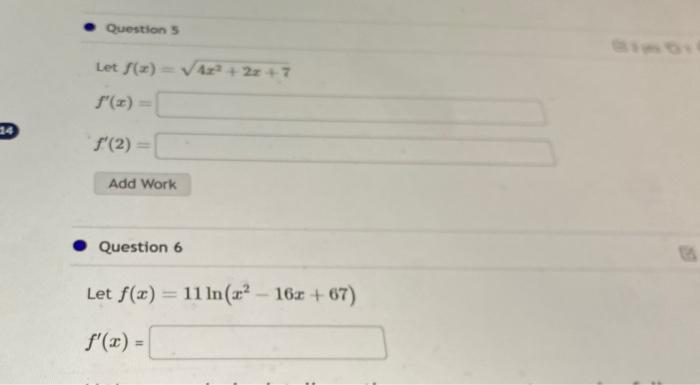 Solved Let f(x)=4x2+2x+7 f′(x)= f′(2)= Question 6 Let | Chegg.com
