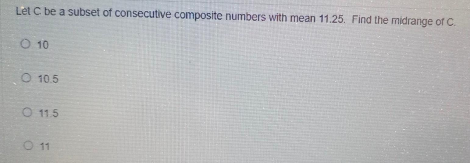 Solved Let C be a subset of consecutive composite numbers | Chegg.com