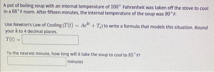 Solved A pot of boiling soup with an internal temperature of | Chegg.com
