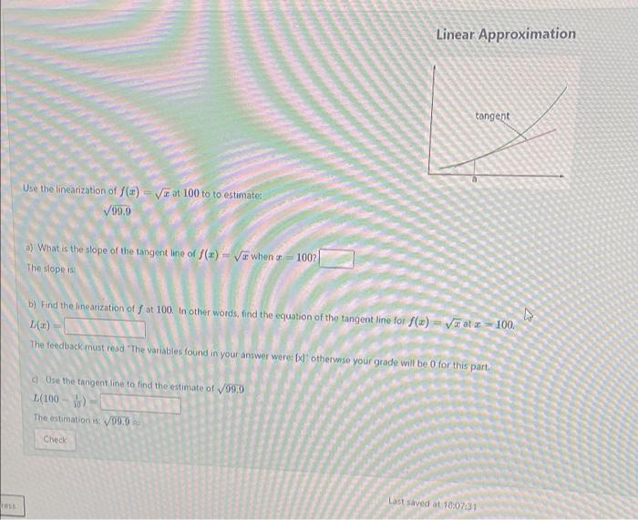 Solved Linear Approximation Tangent Use The Linearization Of
