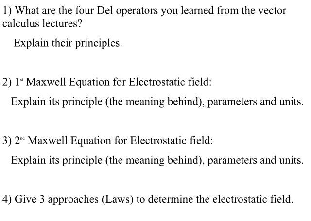 Solved 1) What are the four Del operators you learned from | Chegg.com