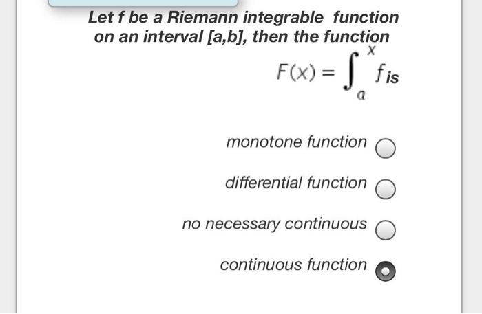 Solved Let f be a Riemann integrable function on an interval | Chegg.com