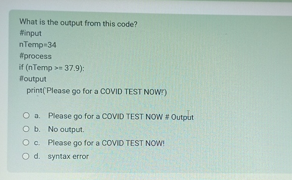 Solved What is the output from this code?#inputnTemp | Chegg.com