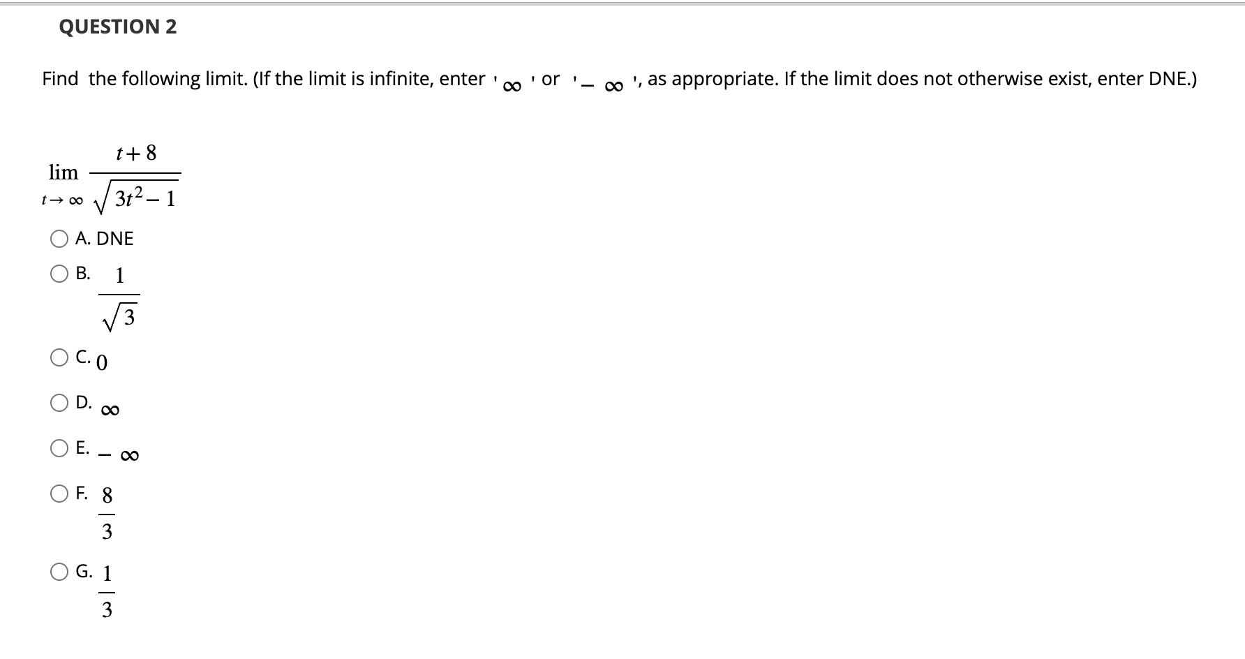 Solved QUESTION 2Find the following limit. (If the limit is | Chegg.com