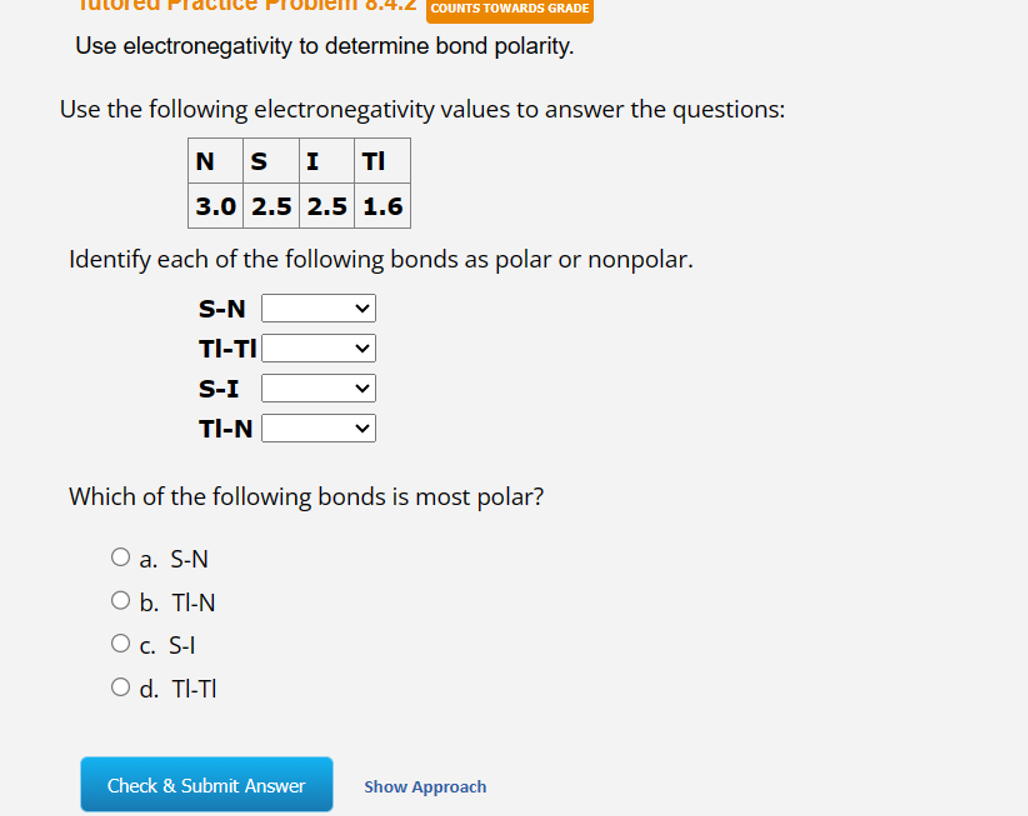 Solved Use electronegativity to determine bond polarity.Use | Chegg.com
