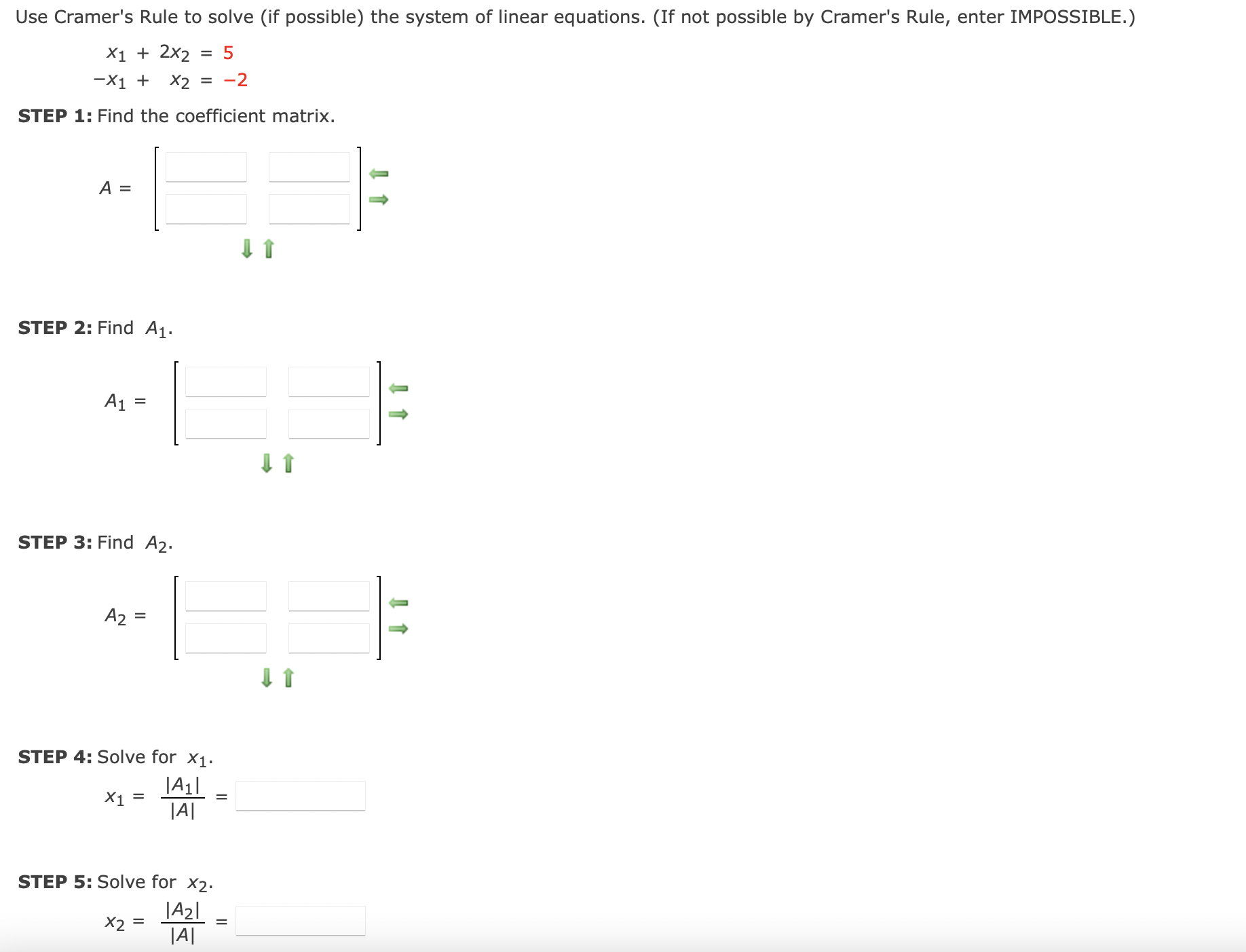 Solved Use Cramer's Rule to solve (if possible) ﻿the system | Chegg.com