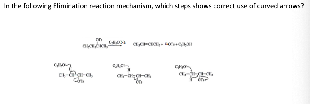 Solved In the following Elimination reaction mechanism, | Chegg.com