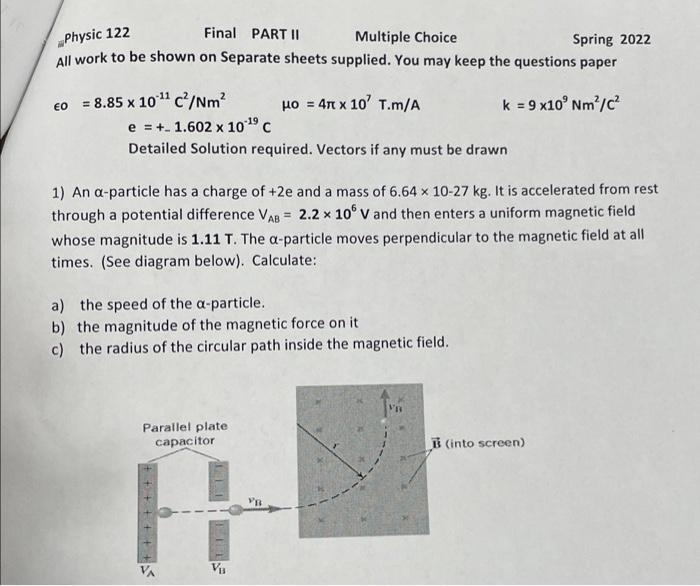 Solved Final PART 11 Multiple Choice Spring 2022 All work to | Chegg.com