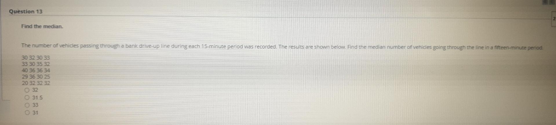 Solved Question 13 Find the median. The number of vehicles | Chegg.com