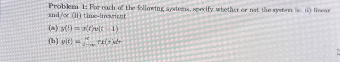 Solved Problem 1: For each of the following systems, specify | Chegg.com