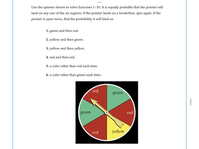 Solved Use the spinner shown to solve Exercises 1−10. It is | Chegg.com