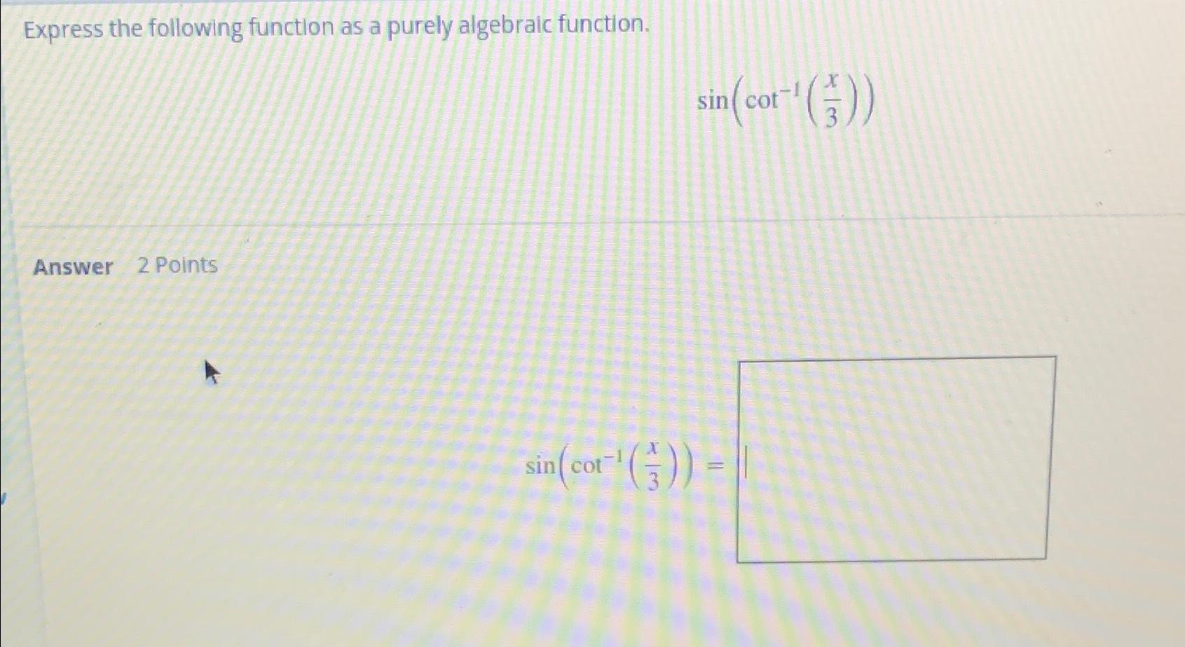 Solved Express the following function as a purely algebraic | Chegg.com