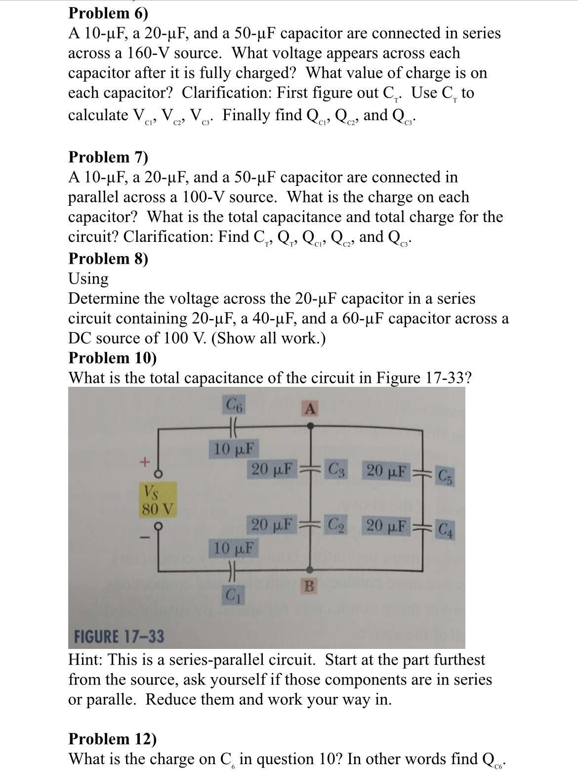 Solved Problem 6)A 10-μF, ﻿a 20-μF, ﻿and a 50-μF ﻿capacitor | Chegg.com