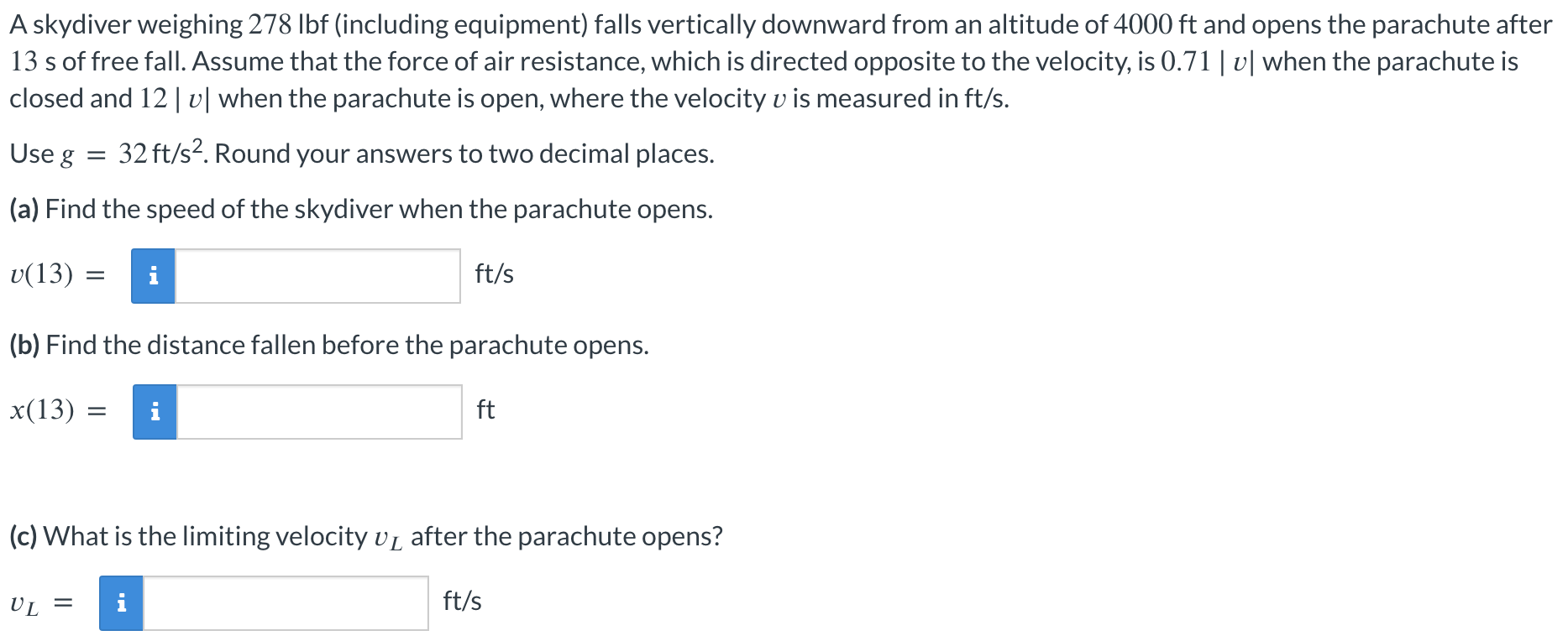 Solved A skydiver weighing 278lbf (including equipment) | Chegg.com
