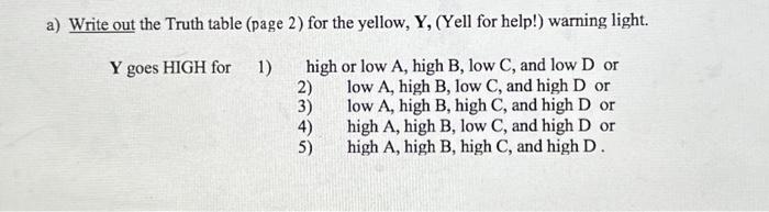 Solved a) Write out the Truth table (page 2) for the yellow, | Chegg.com