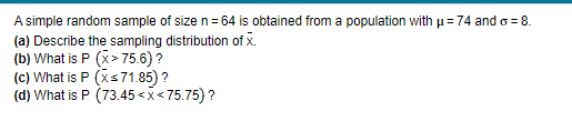 Solved A simple random sample of size n=64 ﻿is obtained from | Chegg.com