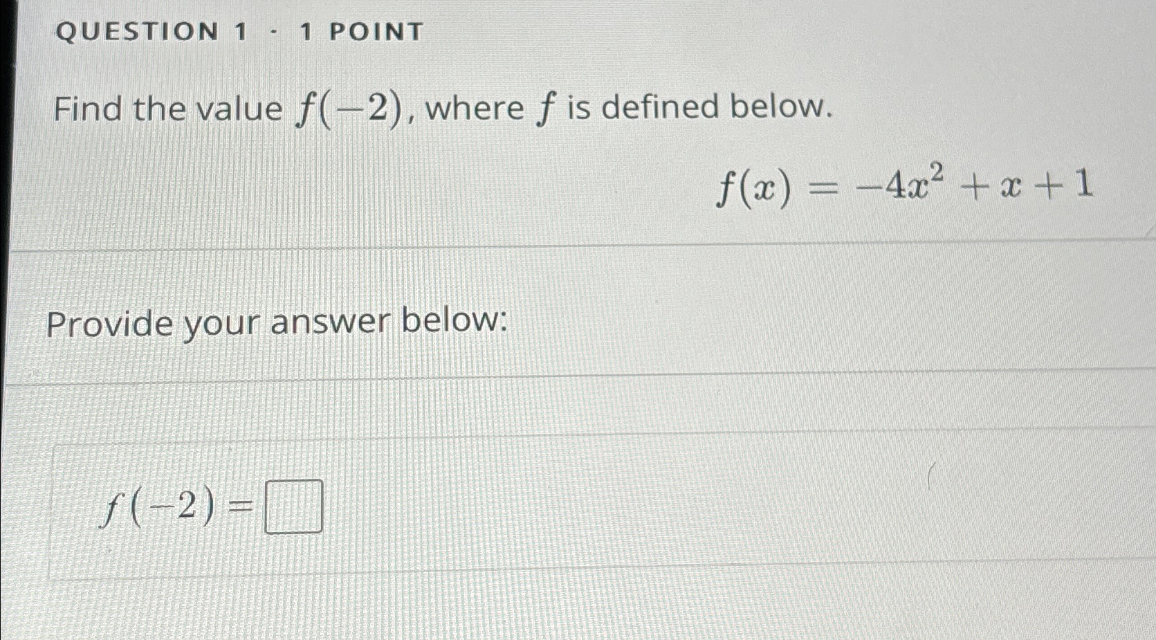 Solved QUESTION 1 - 1 ﻿POINTFind the value f(-2), ﻿where f | Chegg.com