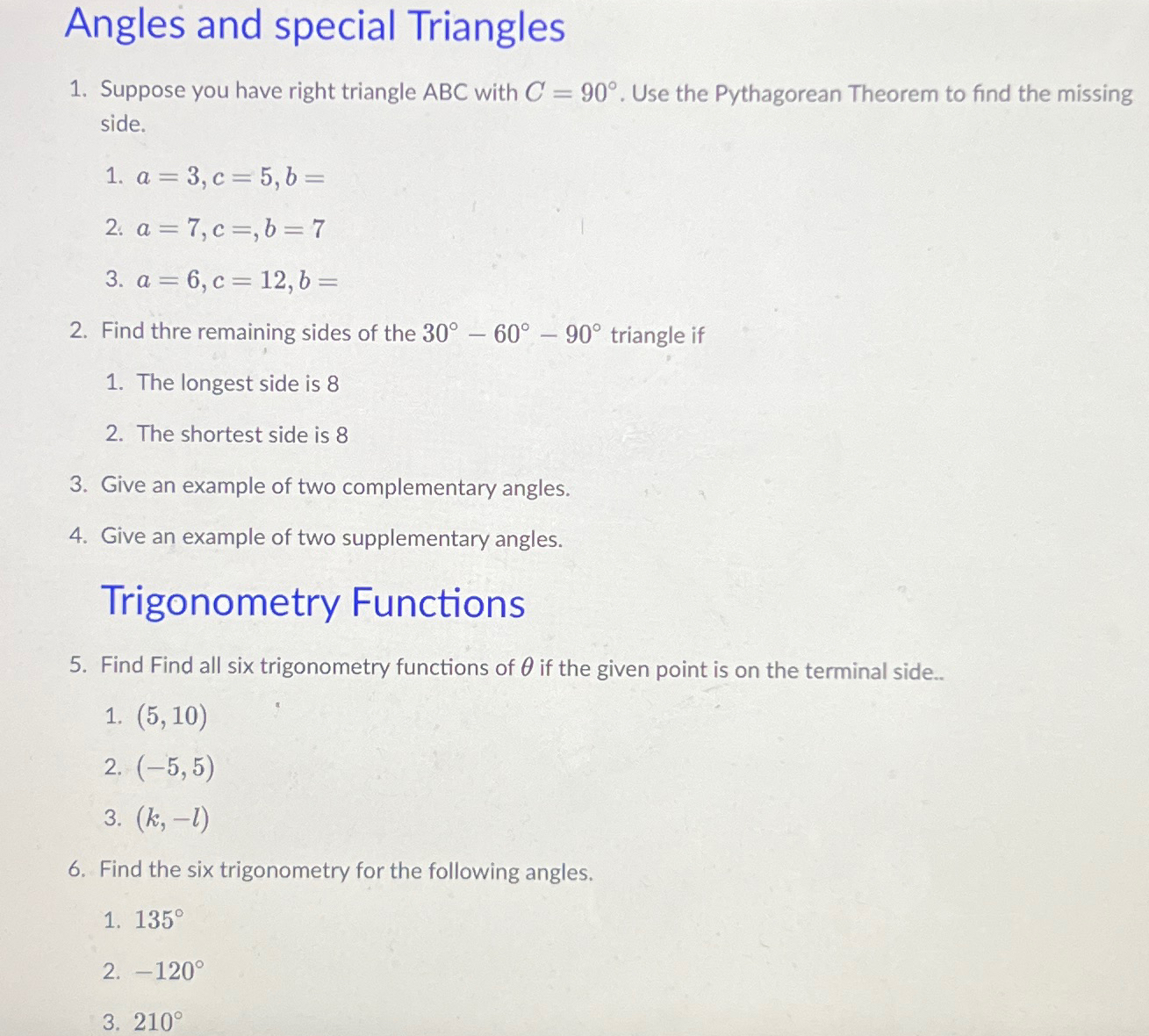 Solved Angles And Special Trianglessuppose You Have Right Chegg