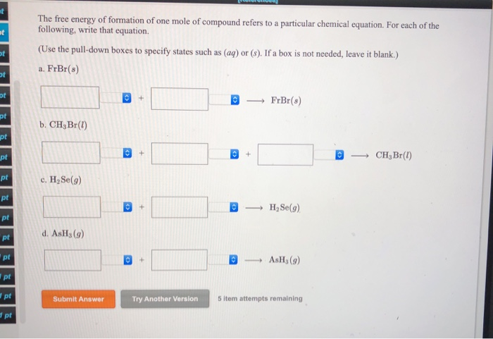 Solved The free energy of formation of one mole of compound | Chegg.com