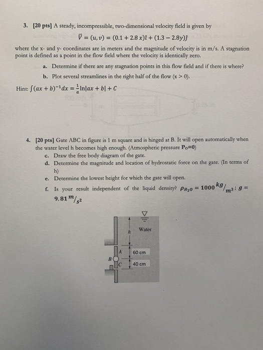 Solved 3. [20 pts] A steady, incompressible, two-dimensional | Chegg.com