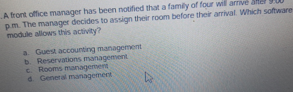 Solved A front office manager has been notified that a | Chegg.com