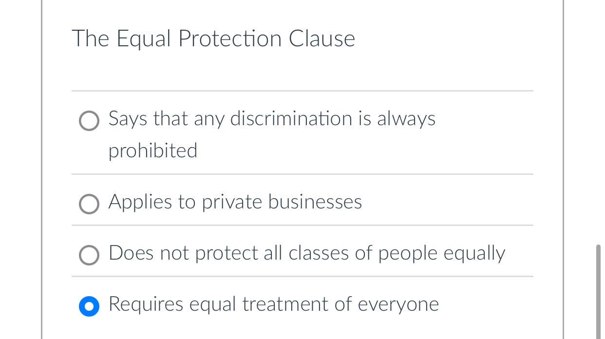 Solved The Equal Protection ClauseSays that any | Chegg.com