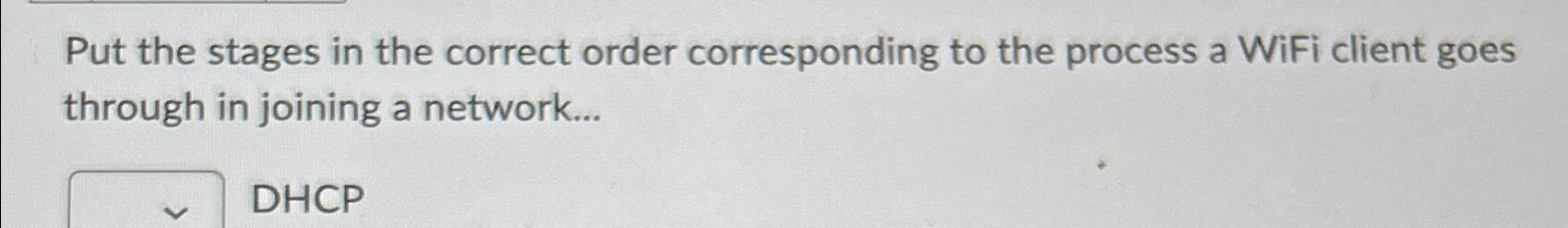 Solved Put the stages in the correct order corresponding to | Chegg.com