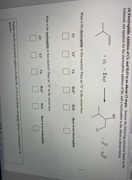 Solved (4) Electrophilic Addition of Cl and H20 to an alkene | Chegg.com
