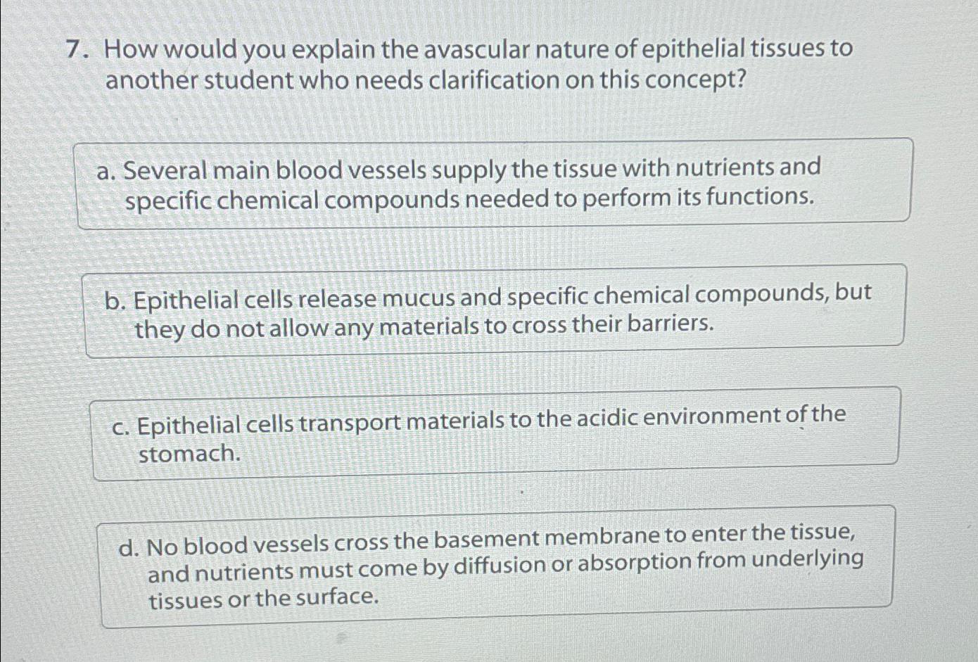 Solved How would you explain the avascular nature of | Chegg.com