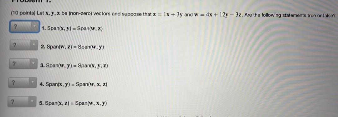Solved (10 points) Let x,y,z be (non-zero) vectors and | Chegg.com
