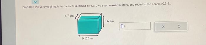 Solved Calculate the volume of liquid in the tank sketched | Chegg.com