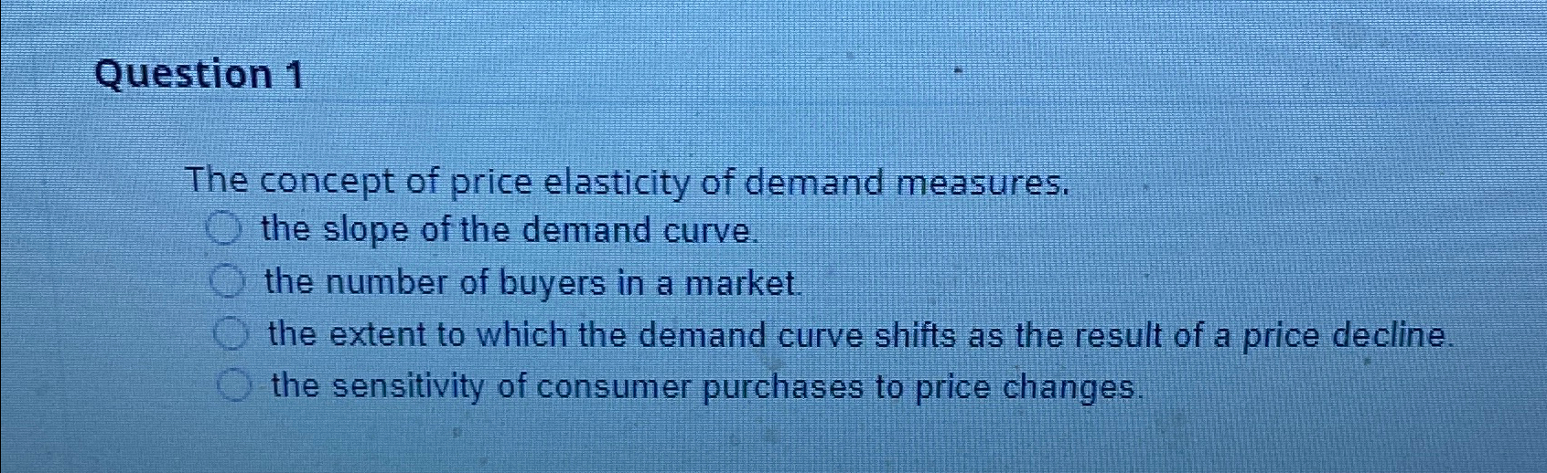 Solved Question 1The concept of price elasticity of demand | Chegg.com