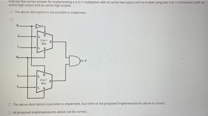 Solved Indicate the correct answer for implementing a 4-to-1 | Chegg.com