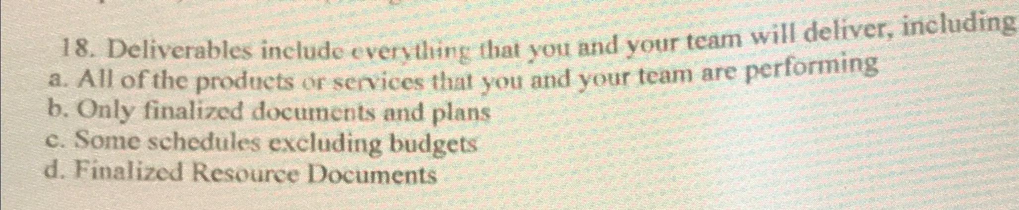 Solved Deliverables include everything that you and your | Chegg.com