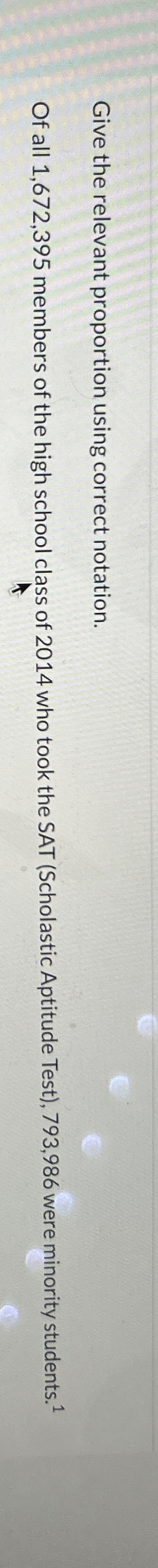 Solved Give the relevant proportion using correct | Chegg.com