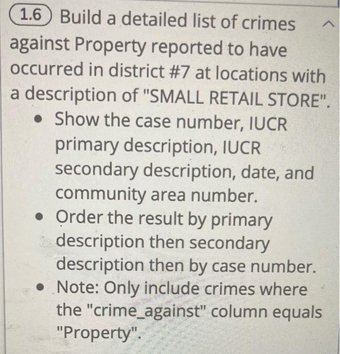 Solved This database contains data about crimes reported in | Chegg.com