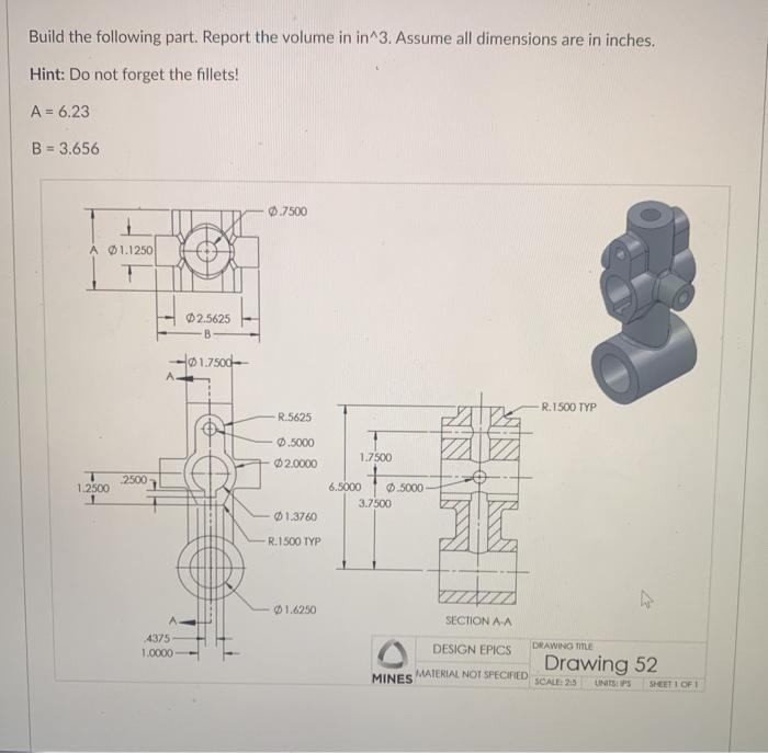 Solved Build the following part. Report the volume in in^3. | Chegg.com
