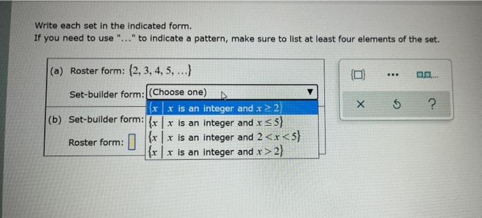 Solved Write each set in the indicated form. If you need to | Chegg.com