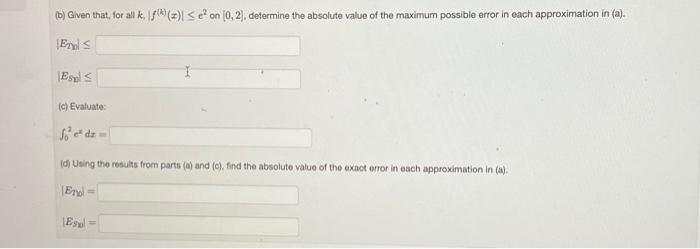 Solved Consider the definite integral (a) Approximate the | Chegg.com
