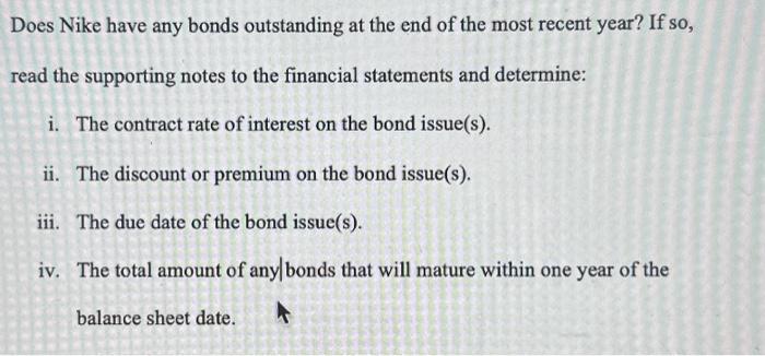 Solved Does Nike have any bonds outstanding at the end of | Chegg.com