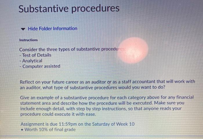 Solved Substantive procedures Hide Folder Information | Chegg.com