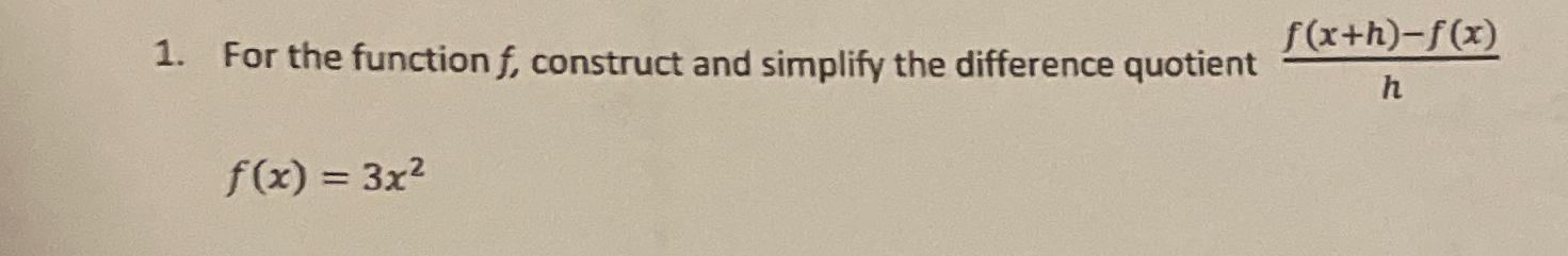 Solved For The Function F ﻿construct And Simplify The 0447