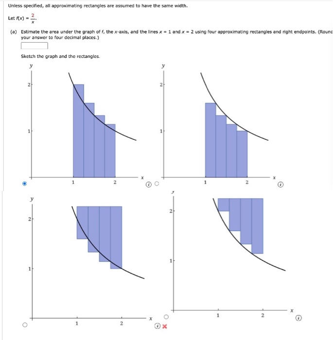 Solved Unless specified, all approximating rectangles are | Chegg.com