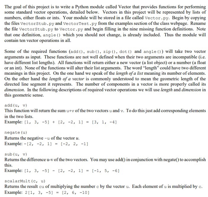 The goal of this project is to write a Python module | Chegg.com