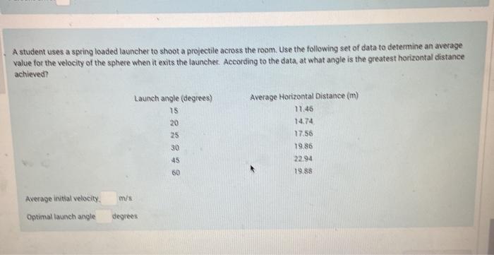 Solved A student uses a spring loaded launcher to shoot a | Chegg.com