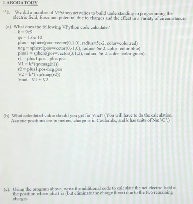 Solved LABORATORY 148. We did a number of VPython activities | Chegg.com
