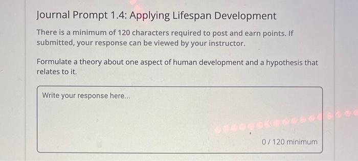 Solved Journal Prompt 1.4: Applying Lifespan Development | Chegg.com
