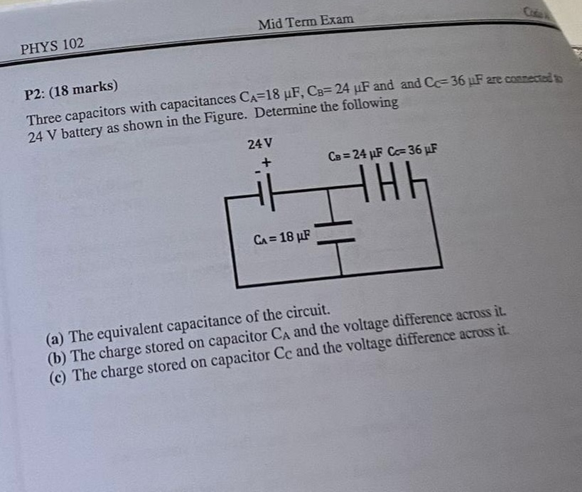 Solved P2: (18 ﻿marks)Three capacitors with capacitances | Chegg.com