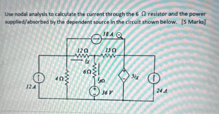 Solved Use nodal analysis to calculate the current through | Chegg.com