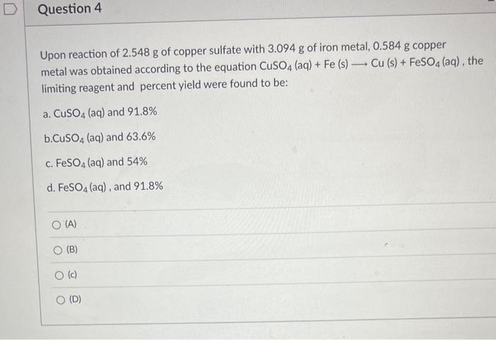Solved Upon reaction of 2.548 g of copper sulfate with 3.094 | Chegg.com